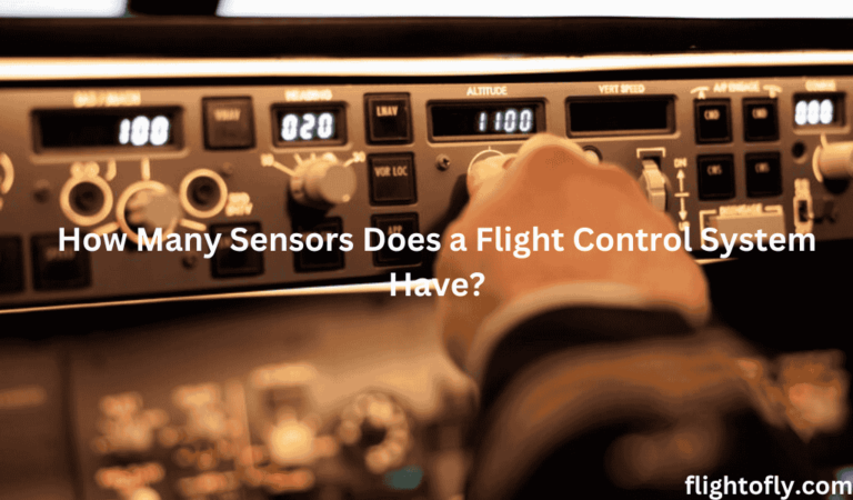 How Many Sensors Does a Flight Control System Have?